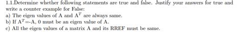 solved 1 1 determine whether following statements are true