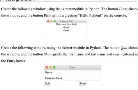 Solved Create The Following Window Using The Tkinter Module