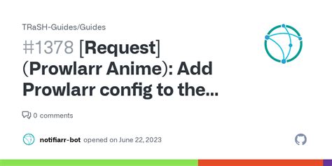 Request Prowlarr Anime Add Prowlarr Config To The Anime Guide