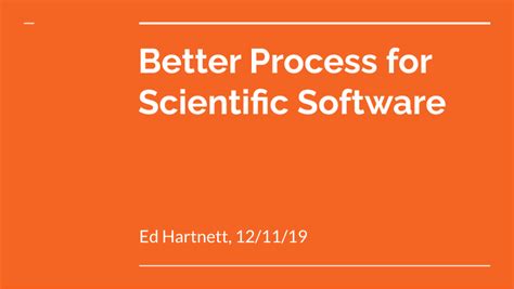 Pdf Better Process For Scientific Software