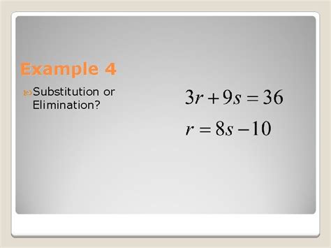 what do you remember substitution vs elimination example