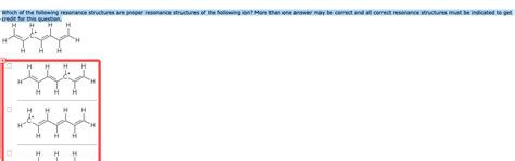 Solved Which Of The Following Resonance Structures Are Chegg
