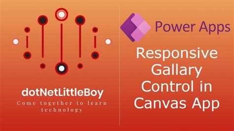 part 8 create responsive gallery control in canvas app canvas