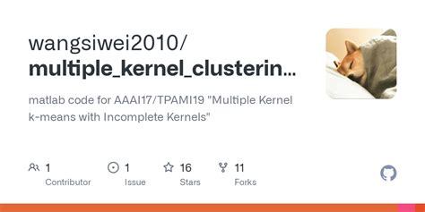 Github Wangsiwei2010multiplekernelclusteringwithabsentkernel Matlab Code For Aaai17
