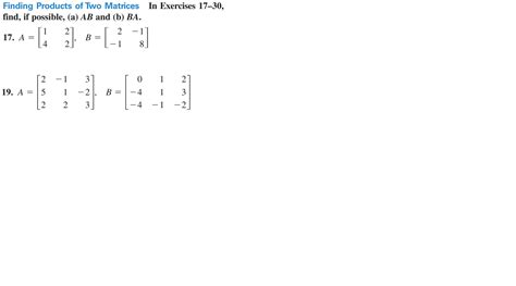 solved finding products of two matrices in exercises 17 30