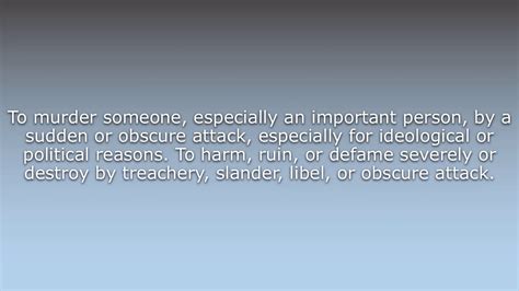 What Does Assassinate Mean Youtube