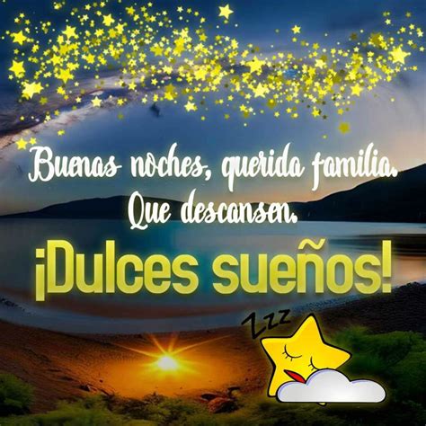 Buenas Noches Familia 👪 Imagenes Y Frases