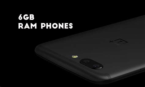 Top Five Best GB RAM Smartphones Right Now