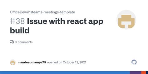 issue with react app build · issue 38 · officedev msteams meetings