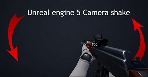 unreal engine camera shake fps r unrealengine