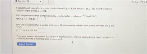 Solved A Population Of Values Has A Normal Distribution With