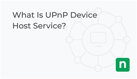 What Is Upnp Device Host Service Ninjaone