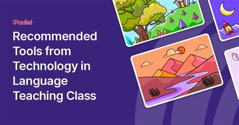 Recommended Tools From Technology In Language Teaching Class