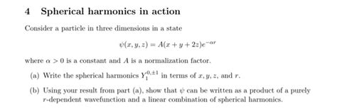 Solved 4 Spherical Harmonics In Action Consider A Particle