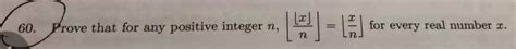 Solved 60 Prove that for any positive integer n 图 言 Chegg com