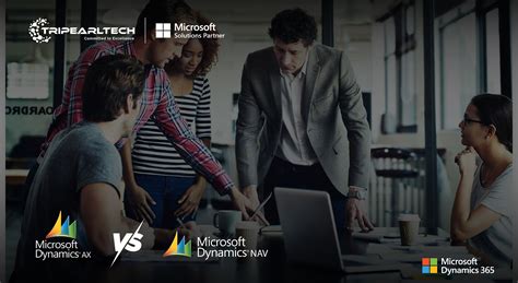 Dynamics AX VS Dynamics NAV Which One To Choose Tripearltech