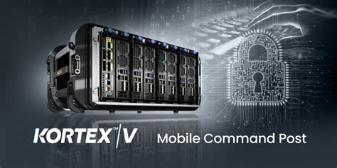 Simplified And Unified It Operations For Secure Mobile Command Posts