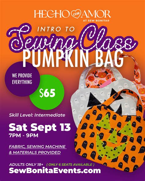 Sat Sept 13th 2025 Adult Intro To Sewing Class Pumpkin Bag Sew