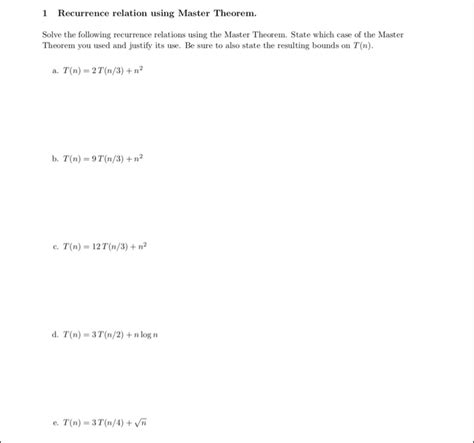 Solved 1 Recurrence Relation Using Master Theorem Solve The
