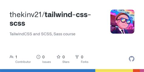 Vadim Kiniabaev On Linkedin Github Thekinv21tailwind Css Scss Tailwindcss And Scss Sass Course