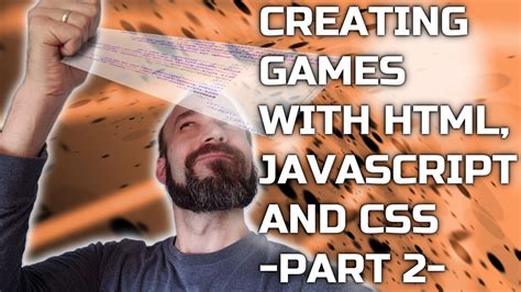 Create Games With Html Javascript And Css Part 2