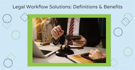 Legal Workflow Solutions Definitions Benefits Docubee