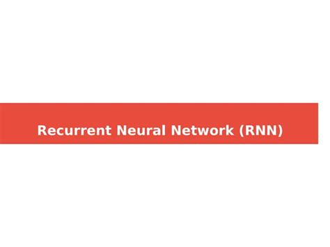 Lecture On Recurrent Neural Network Rnn Pdf