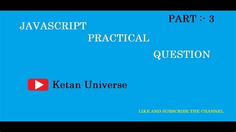 Javascript Practical Question Part 3 Mcq Short Question