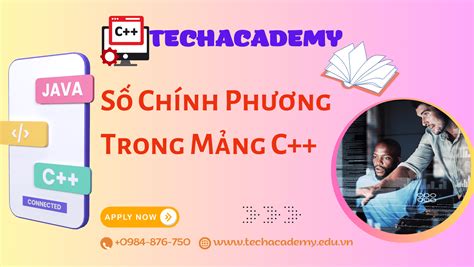 Số Chính Phương Trong Mảng C Techacademy