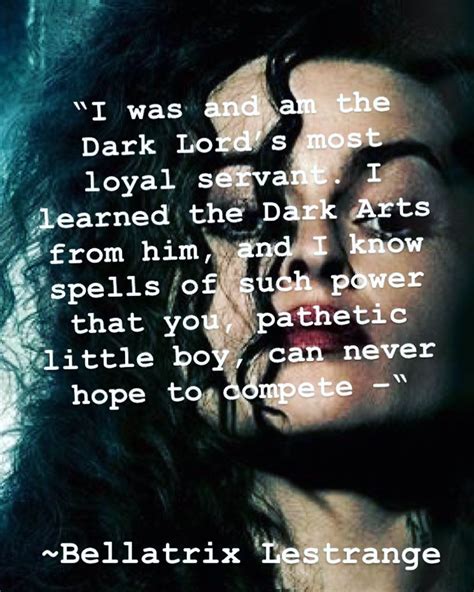 Bellatrix Quote Bellatrix Bellatrix Lestrange Bellatrix Lestrange