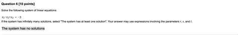 solved question 6 [10 ﻿points ] ﻿solve the following system