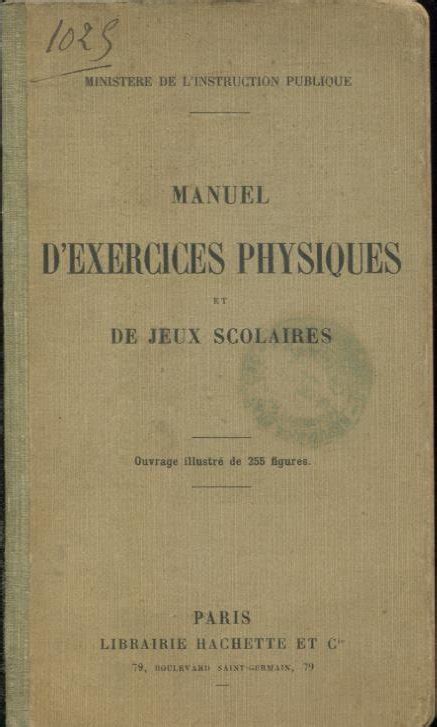 Manuel Dexercices Physiques Et De Jeux Scolaire Établi Conformément Aux Décisions De La