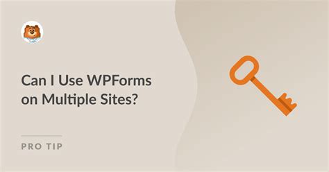 can i use wpforms on multiple sites