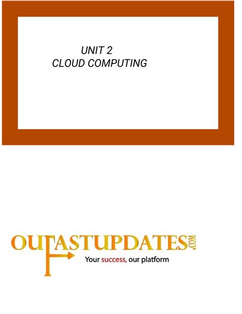 Unit 2 Cloud Computing Cloud Computing Scaling In Cloud It Is The Process Of Adding