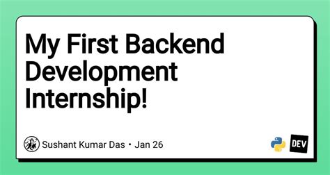 My First Backend Development Internship Rdevto