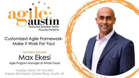 Agile Austin On Linkedin Agile Agileaustin Leadership Wholefoods