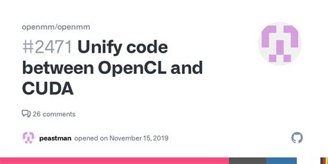 Unify Code Between Opencl And Cuda · Issue 2471 · Openmmopenmm · Github