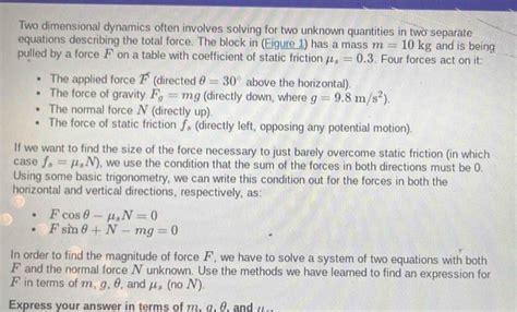 Solved Two Dimensional Dynamics Often Involves Solving For Two Unknown