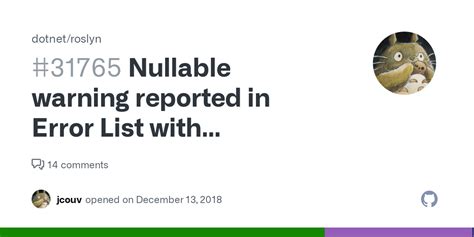 Nullable Warning Reported In Error List With Buildintellisense Filter · Issue 31765 · Dotnet