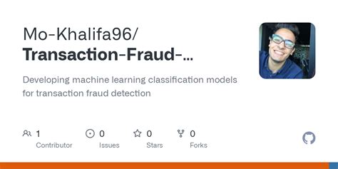 Github Mo Khalifa96 Transaction Fraud Detection Developing Machine Learning Classification