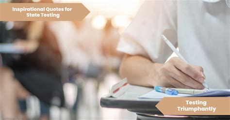 101 Inspirational Quotes For State Testing Testing Triumphantly Lets