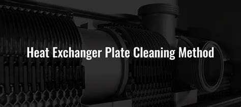 How To Clean Plate Heat Exchanger Micet Group
