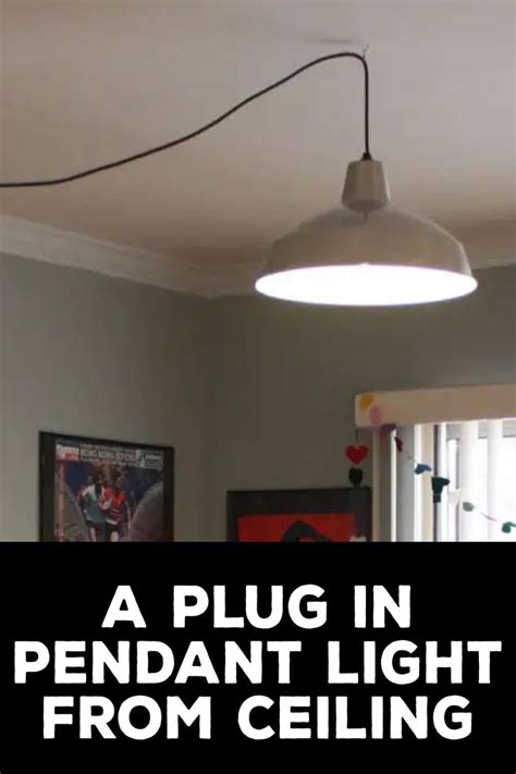 How To Hang A Plug In Pendant Light From Ceiling Plug In Pendant