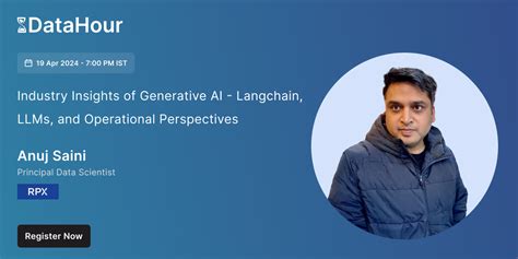 Datahour Industry Insights Of Generative Ai Langchain Llms And