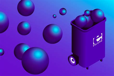 How Garbage Collection In Erlang Helps Us To Create Scalable Applications