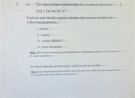 solved a the input output relationship of a system is