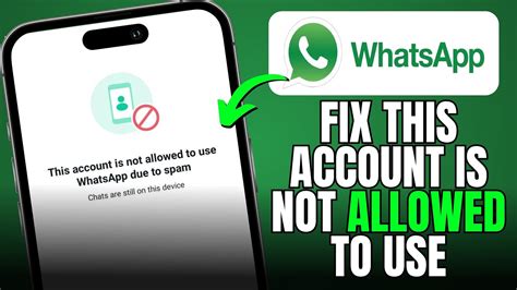 How To Fix This Account Is Not Allowed To Use Whatsapp Due To Spam