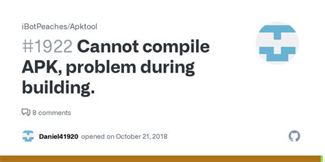Cannot Compile APK Problem During Building Issue IBotPeaches Apktool GitHub