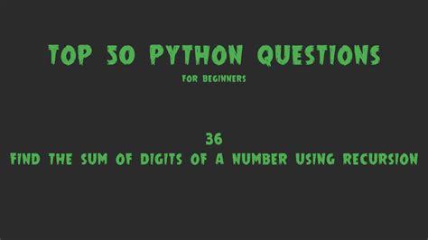 Top 50 Python Coding Questions For Beginners 36 Find The Sum Of