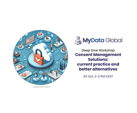 deep dive workshop consent management solutions current practice and